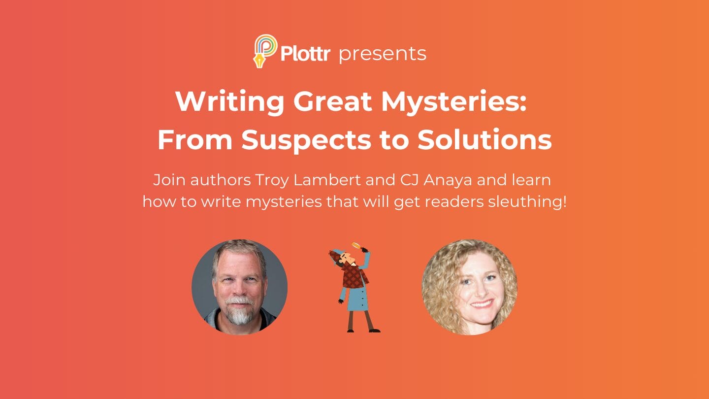 Writing Great Mysteries: From Suspects to Solutions - Plottr