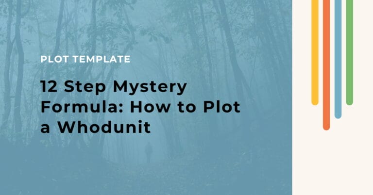 12 Step Mystery Formula: How to Plot a Whodunit